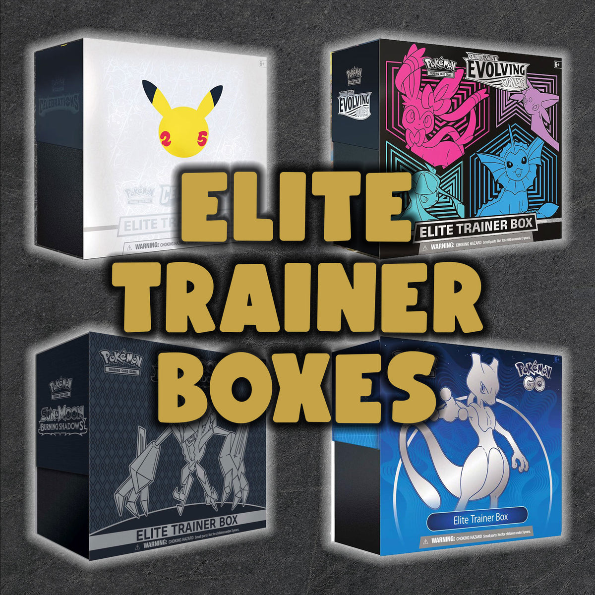 Elite Trainer Boxes – Heaps Good Cards & Collectibles